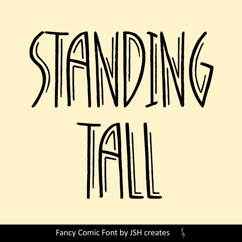 Standing Tall Font